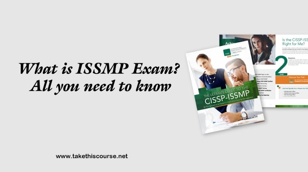 What is ISSMP Exam? All you need to know - Take This Course